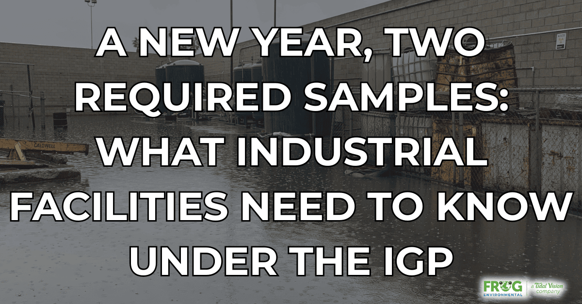 A New Year, Two Required Samples: What Industrial Facilities Need to ...